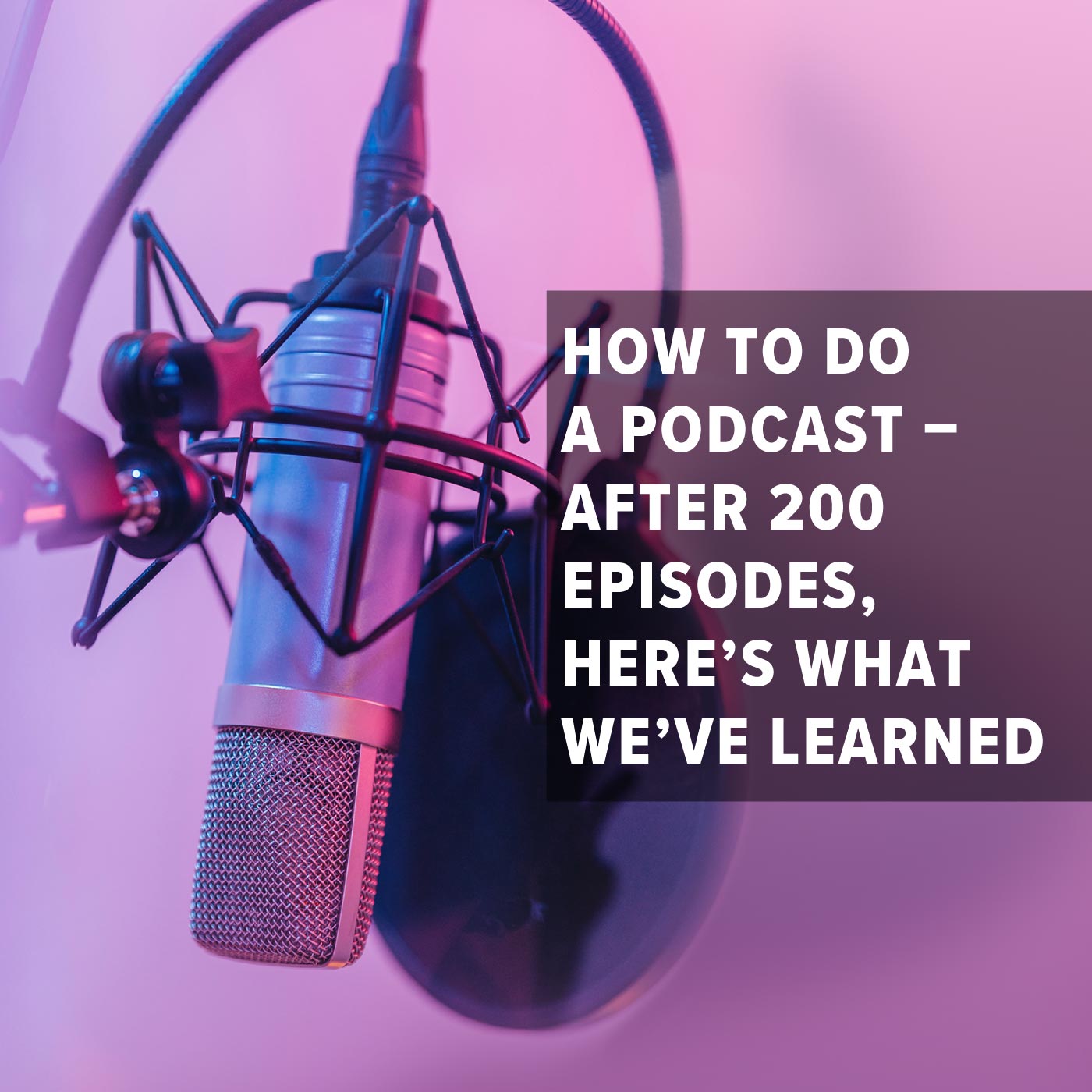 Small Business Podcast: Episode 200 - How To Do A Podcast - After 200 ...